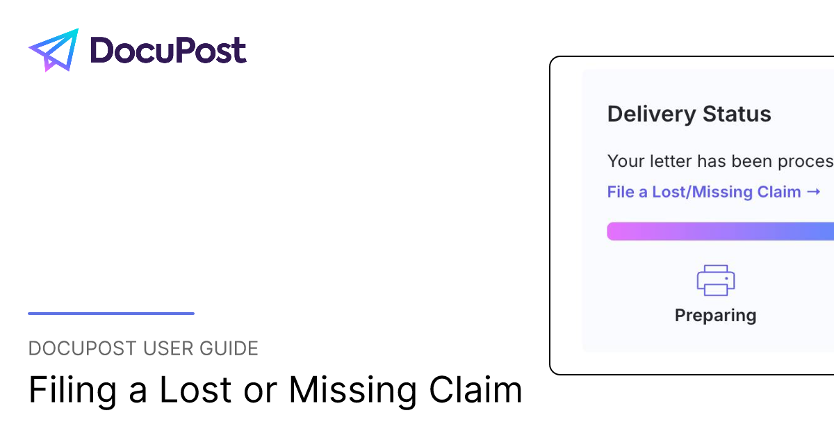 Filing a Lost or Missing Claim | DocuPost User Guide