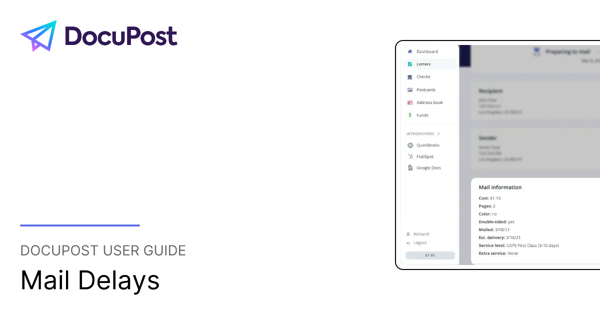 Mail Delays | DocuPost User Guide