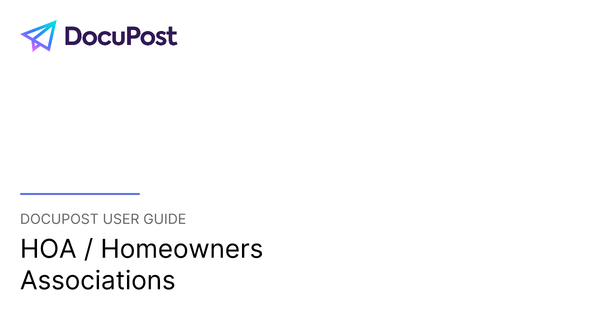 HOA / Homeowners Associations | DocuPost User Guide