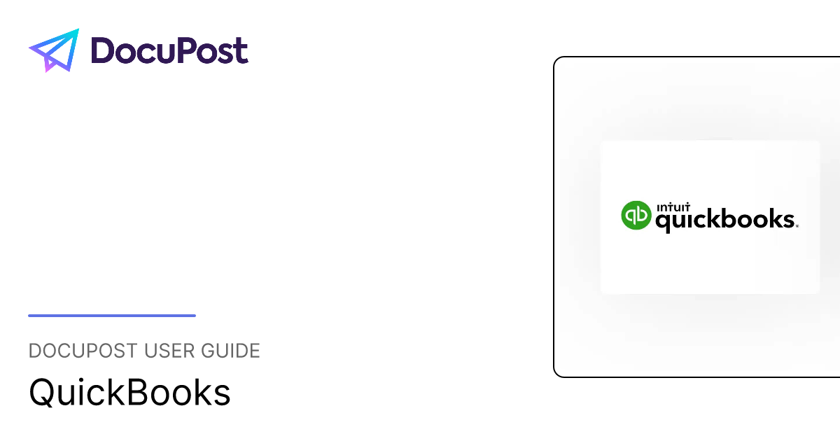 QuickBooks | DocuPost User Guide